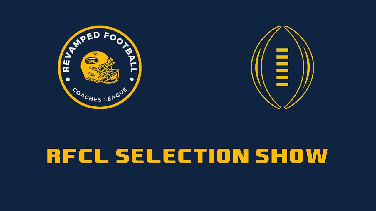 RFCL Season 7 Playoff Selection Show - YouTube