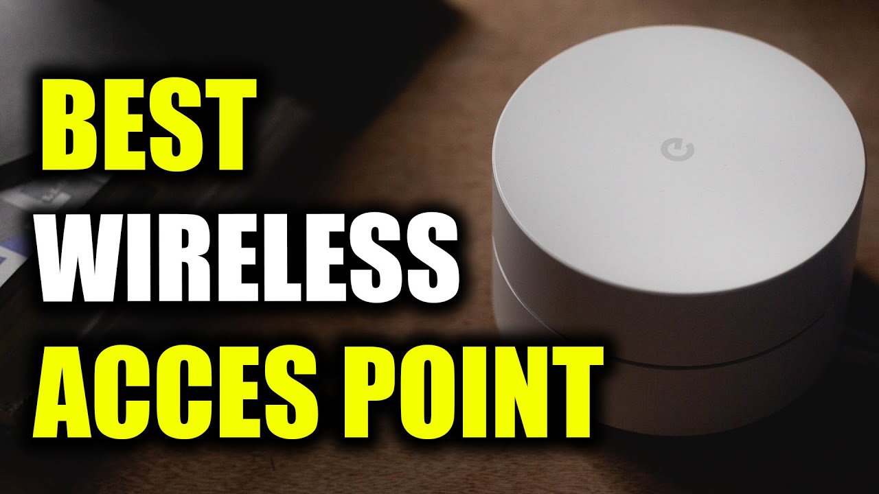 TOP 5: Best Wireless Access Point for Home in 2022 - YouTube