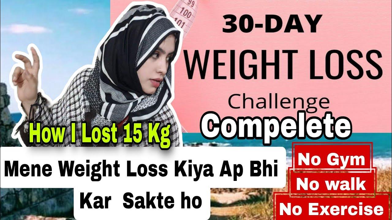 30 Days Challenge Compelet/Weight Loss Journey day 30/How To Start Weight Lose Journey - YouTube