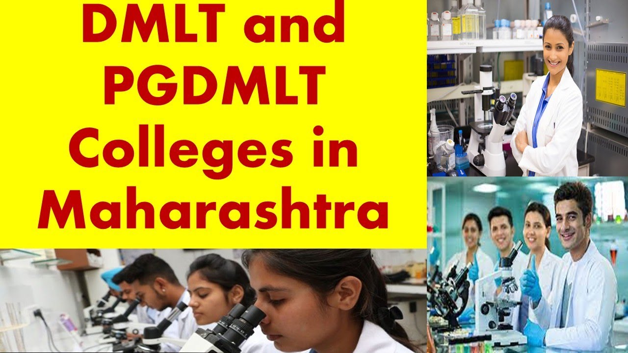 DMLT AND PGDMLT COLLEGES IN MAHARASHTRA - YouTube