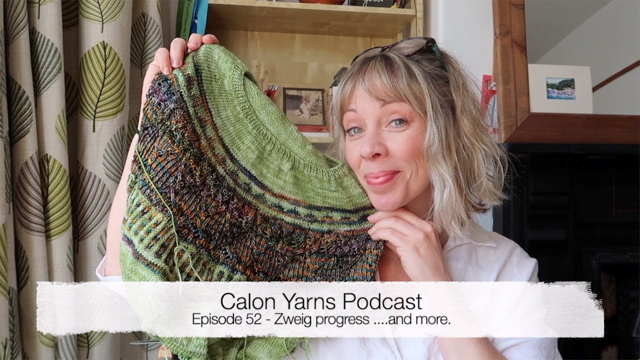 Episode 52 - Calon Yarns Podcast - Zweig Progress...and more. - YouTube