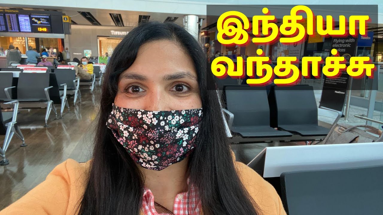 லண்டன் to இந்தியா Flight | Tour VLOG | India After Pandemic/ Travel ...
