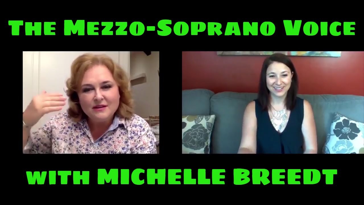 The MEZZO-SOPRANO VOICE (Part 1) with MICHELLE BREEDT: Characteristics ...
