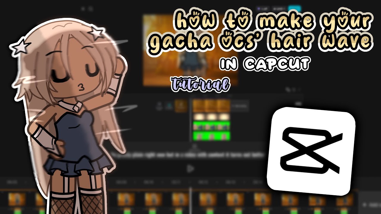 How To Make Your GACHA OC’S Hair WAVE In CAPCUT || gl — gacha life ...