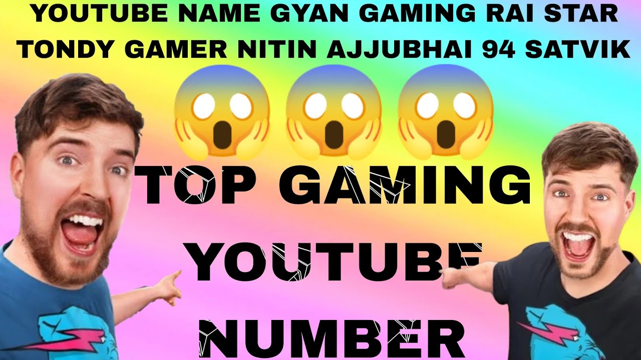 TOP 6 GAMING YOUTUBER PHONE NUMBER GYAN GAMING RAISTAR TONDY GAMER ...