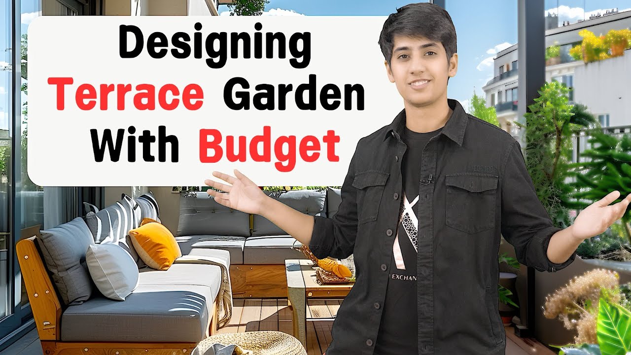Designing Terrace Garden With Budget - YouTube