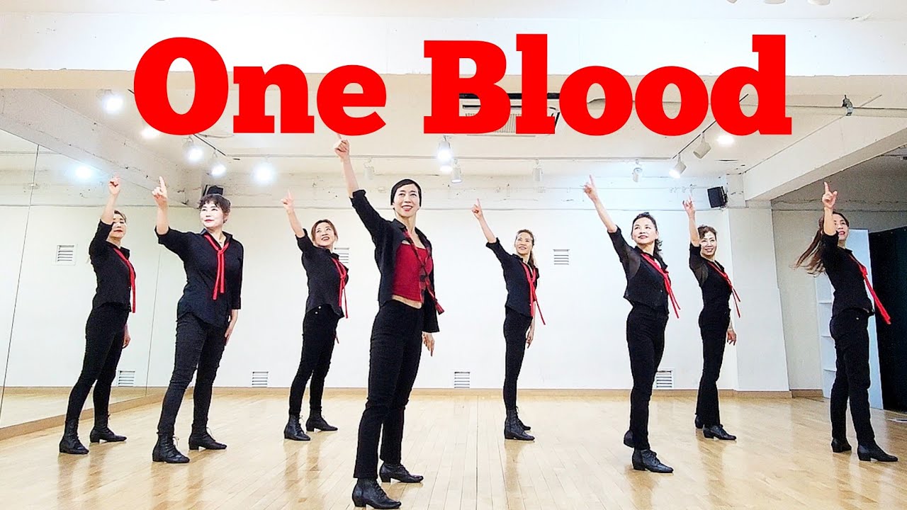One Blood LINEDANCE/토요영상반 신촌 1~3시/중급라인댄스/Choreo:Shane McKeever 외/라인댄스 ...
