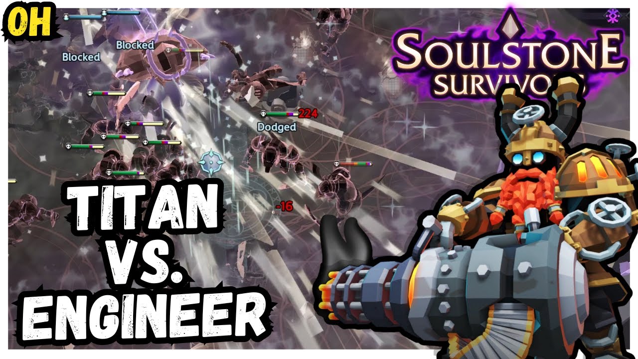 TITAN Vs. ENGINEER!! Soulstone Survivors! - YouTube