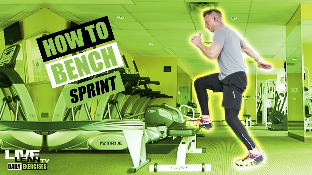 How To Do A BENCH SPRINT | Exercise Demonstration Video and Guide - YouTube