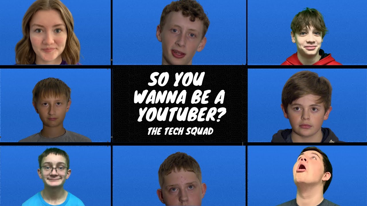 So You Wanna Be A YouTuber? - YouTube