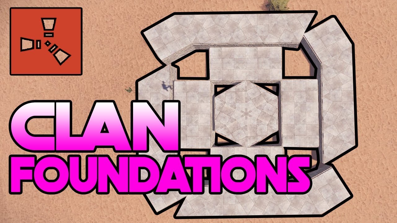 Rust - Small Clan Foundation Layout/Base - YouTube