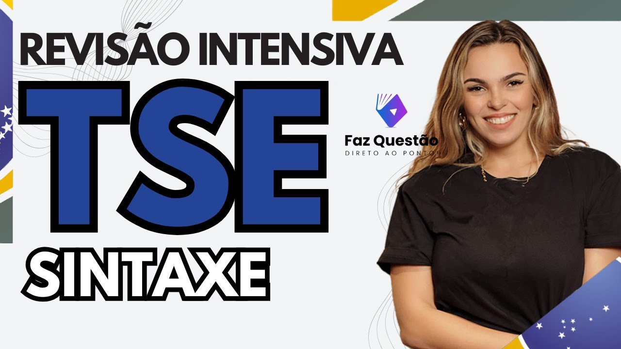 AULA 05 - PORTUGUÊS - REVISÃO INTENSIVA TSE - Sintaxe - YouTube
