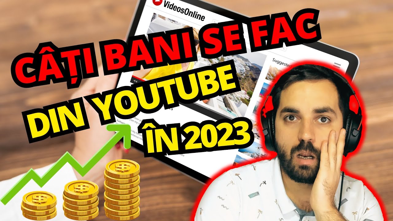 Cati bani se fac din YouTube în 2023?. Cati bani faci la 1000 de vizualizari? - YouTube