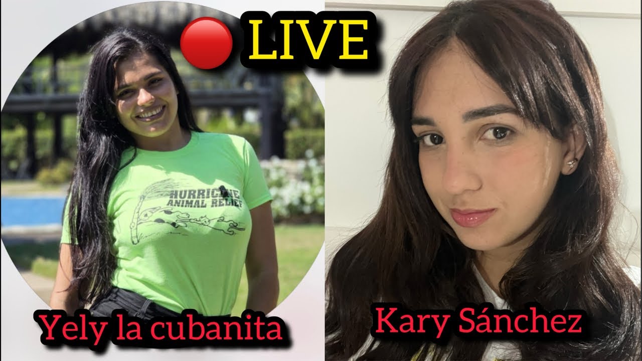 🛑CHISMEANDO con Yely la Cubanita desde El Salvador @yelylacubanita ...
