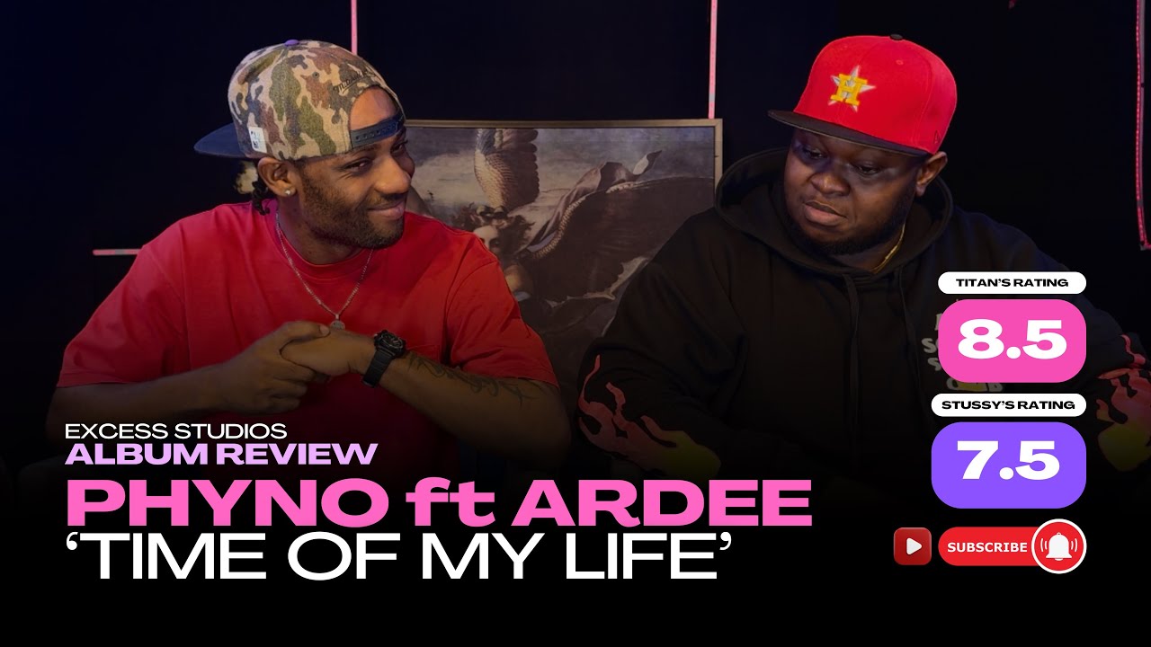 PHYNO FT ARDEE - TIME OF MY LIFE | NEW MUSIC REVIEW | RATING - YouTube