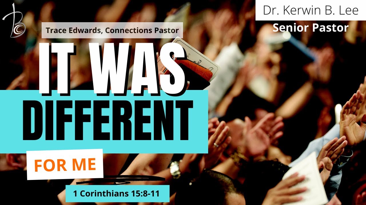 7/3/2022 - 8:15am- Trace Edwards, Pastor of Connections- "It Was ...