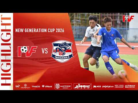 Highlights U17 PVF - U17 Takigawa II: Chiến thắng đối thủ Nhật Bản và vé vào chung kết
