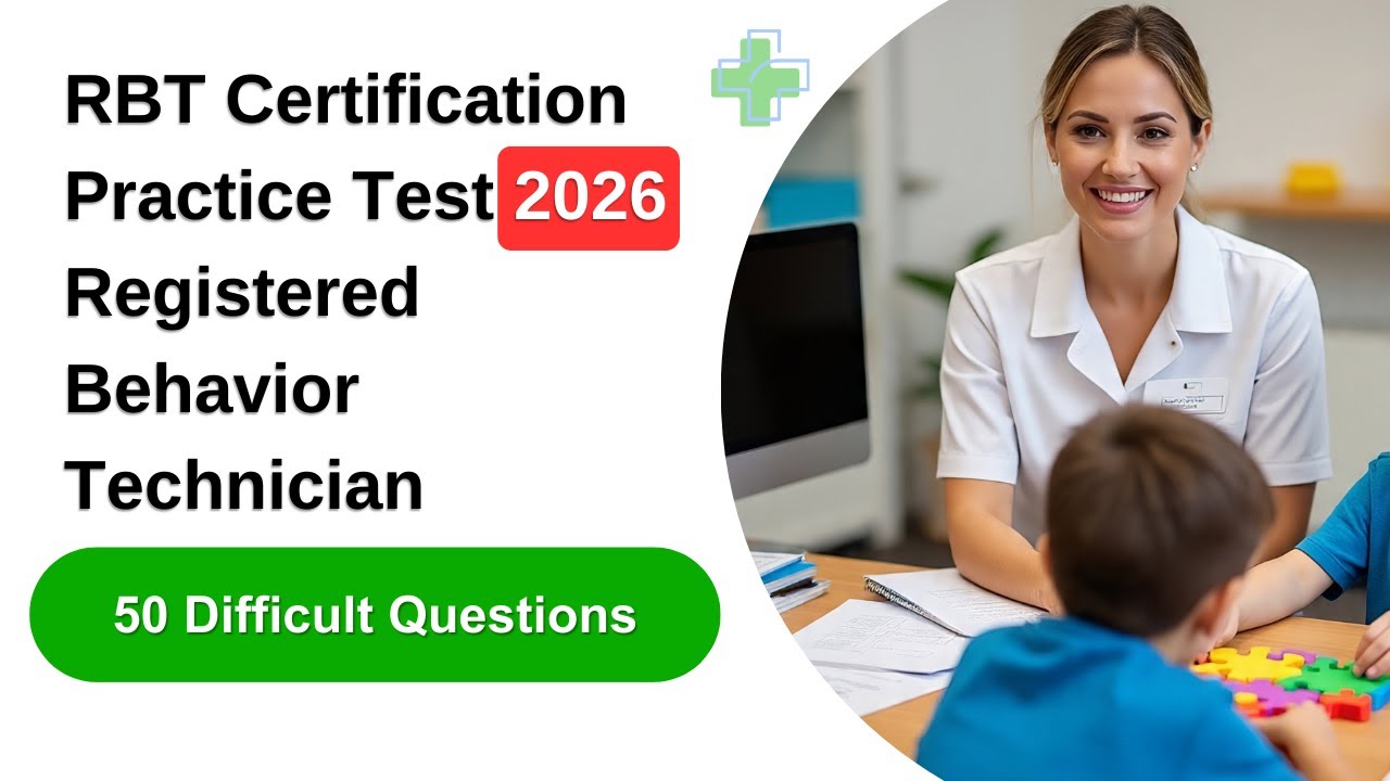 RBT Certification Practice Test 2026 | 50 Difficult Registered Behavior ...