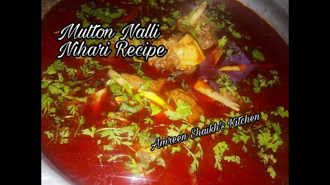 Mutton Nalli Nihari Recipe /Amreen Shaikh's Kitchen - YouTube