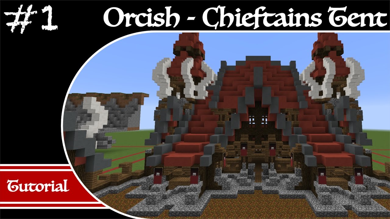 Minecraft Orcish Builds - Part 1 - Chieftains Tent Tutorial - How to Build an Orcish Chieftains ...