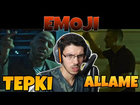 Tepki X Allame - EMOJI REACTION / TEPKI