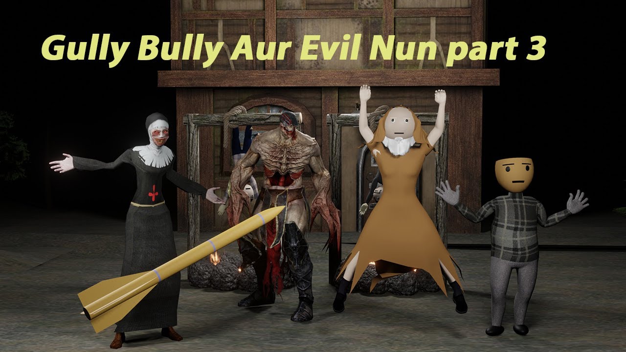 Gulli Bulli Aur Evil Nun | Evil Nun Horror Story Part 3|Gulli Bulli ...