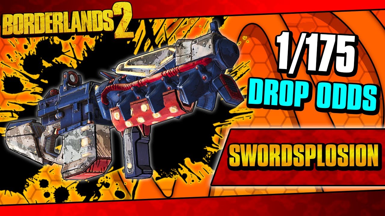 Borderlands 2 | Quest For Perfection (God Roll Swordsplosion Drop ...