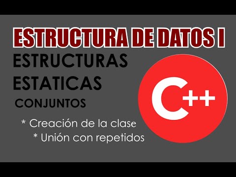 Estructura de datos I - Estructuras estáticas - Conjuntos - YouTube