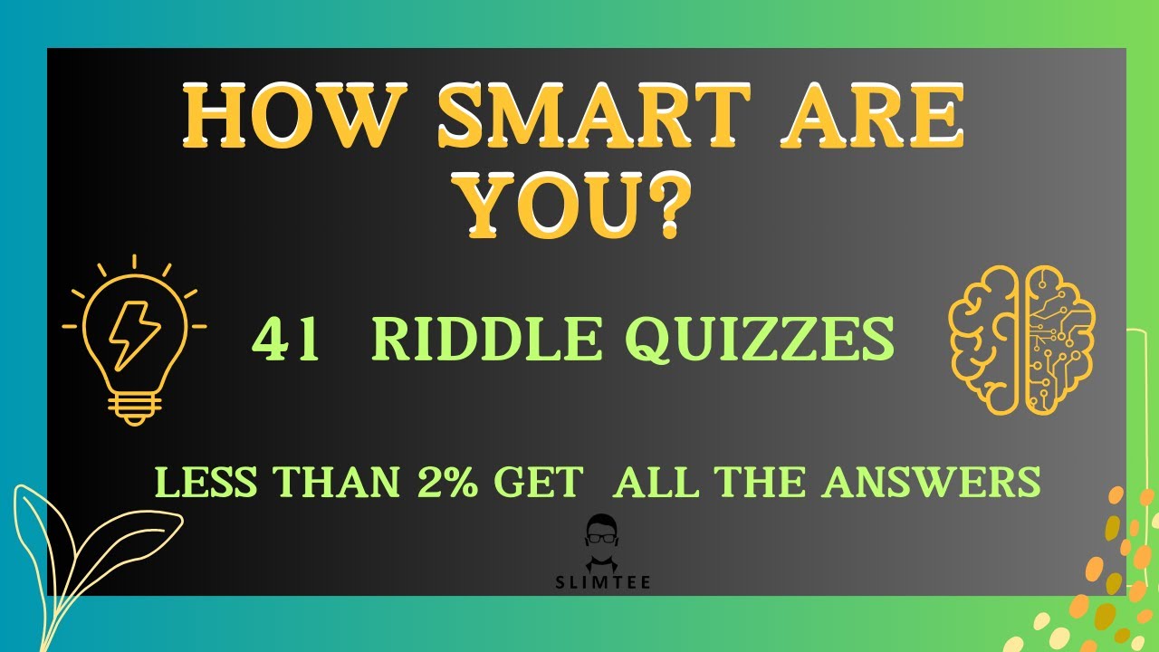 41 Mind-Bending Riddles to for Genius! | Only 2% Get All Correct | Fun ...