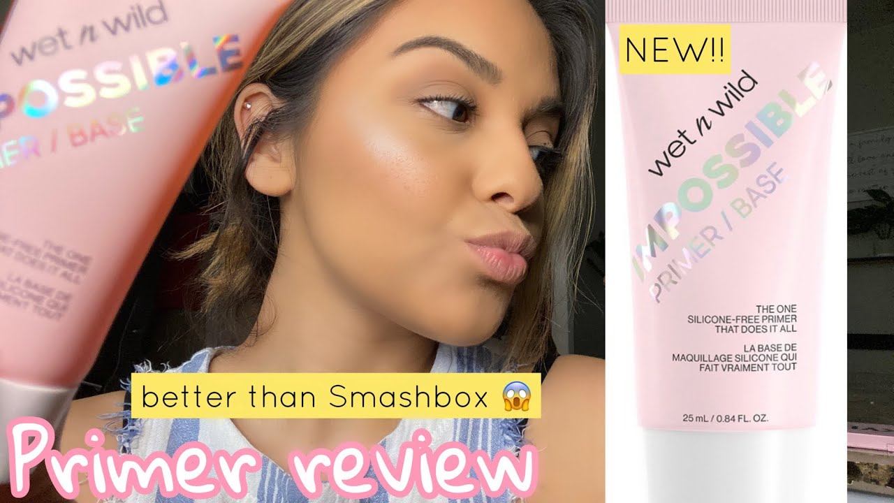 NEW WET & WILD IMPOSSIBLE PRIMER REVIEW | affordable primer - YouTube