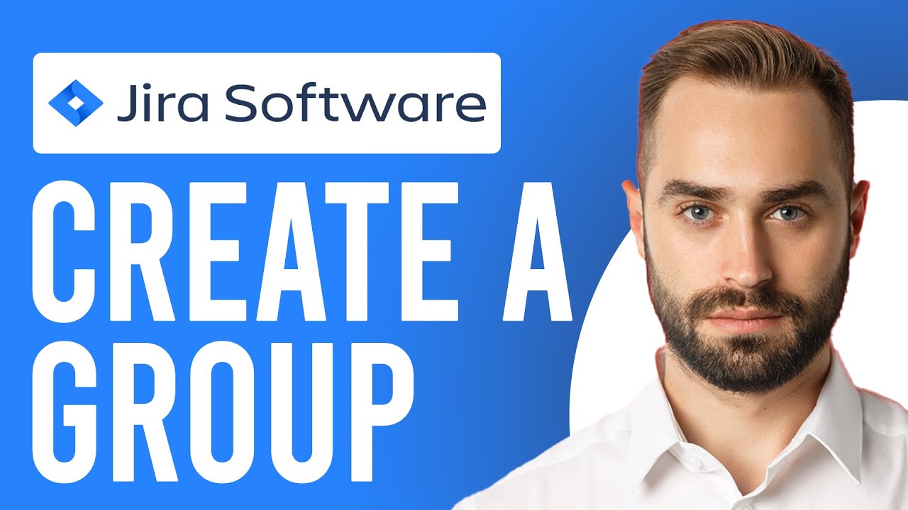 How to Create a Group in Jira (A Step-by-Step Guide) - YouTube