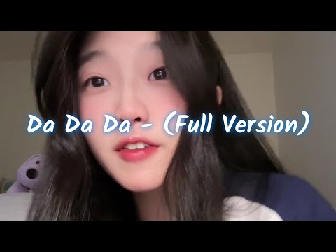 Dadada - (芊芊龍 Cover - TikTok Douyin) // ( Full Version ) // (Lyrics) - 芊芊龙 酷酷龙也来Da一个