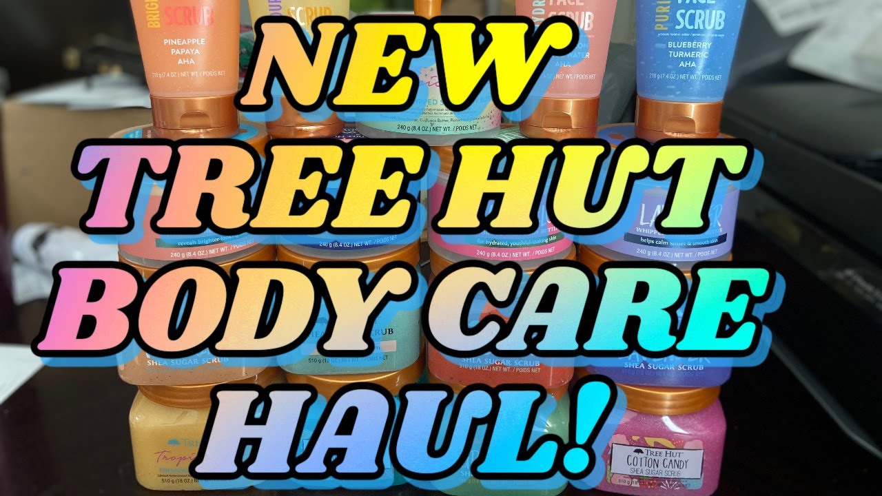 NEW TREE HUT BODY CARE PRODUCTS/ULTA SELF CARE HAUL/BODY CARE AND ...