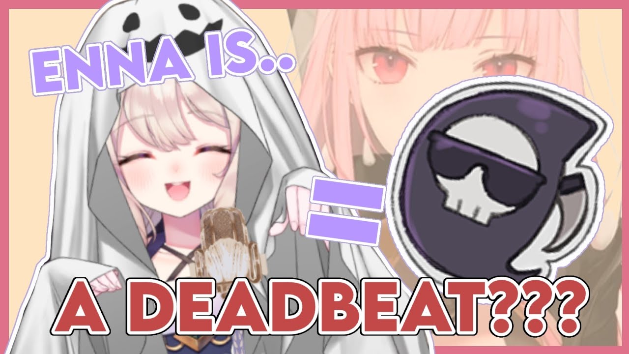 [ENG SUB] Enna is a Deadbeat?!? / Enna Alouette [NIJISANJI EN] - YouTube