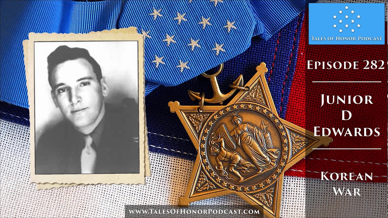 Junior D Edwards - Medal of Honor Recipient - YouTube