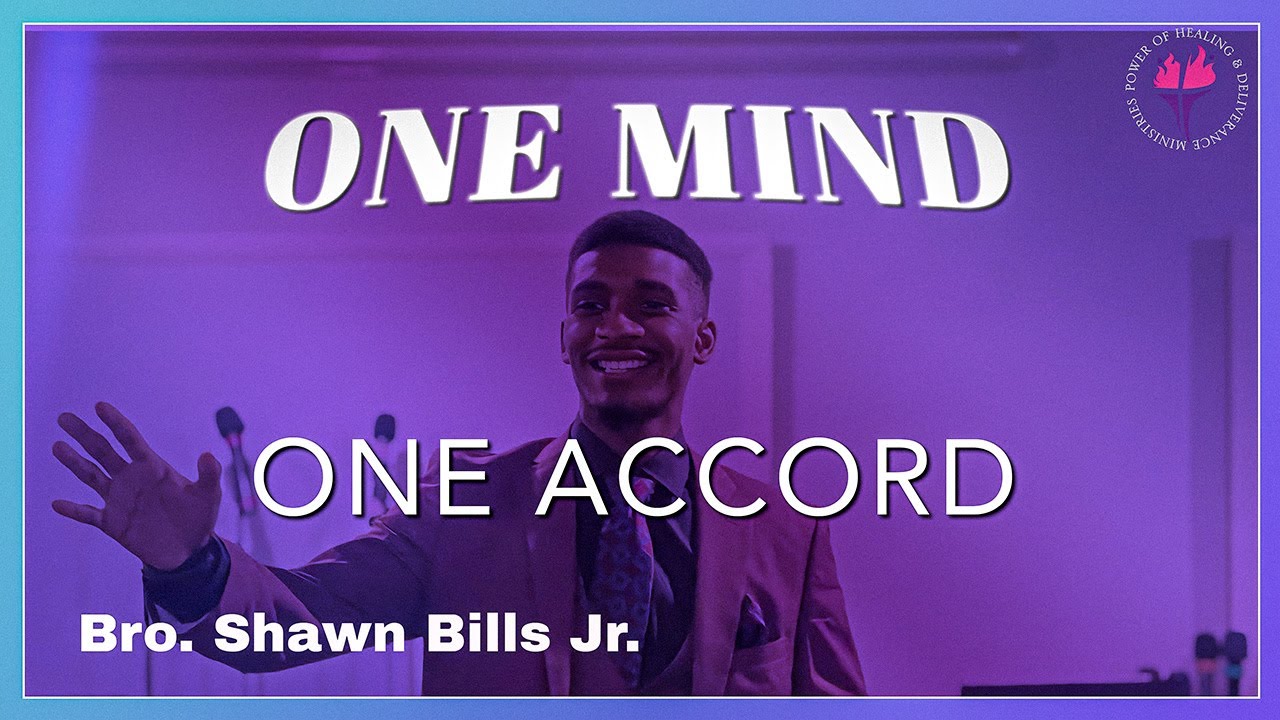 One Mind, One Accord | Shawn Bills Jr. - YouTube