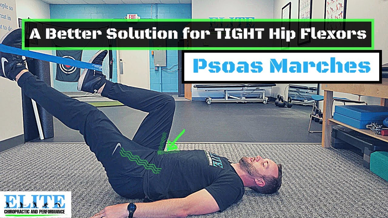 A Better Solution for Tight Hip Flexors | Psoas Marches - YouTube