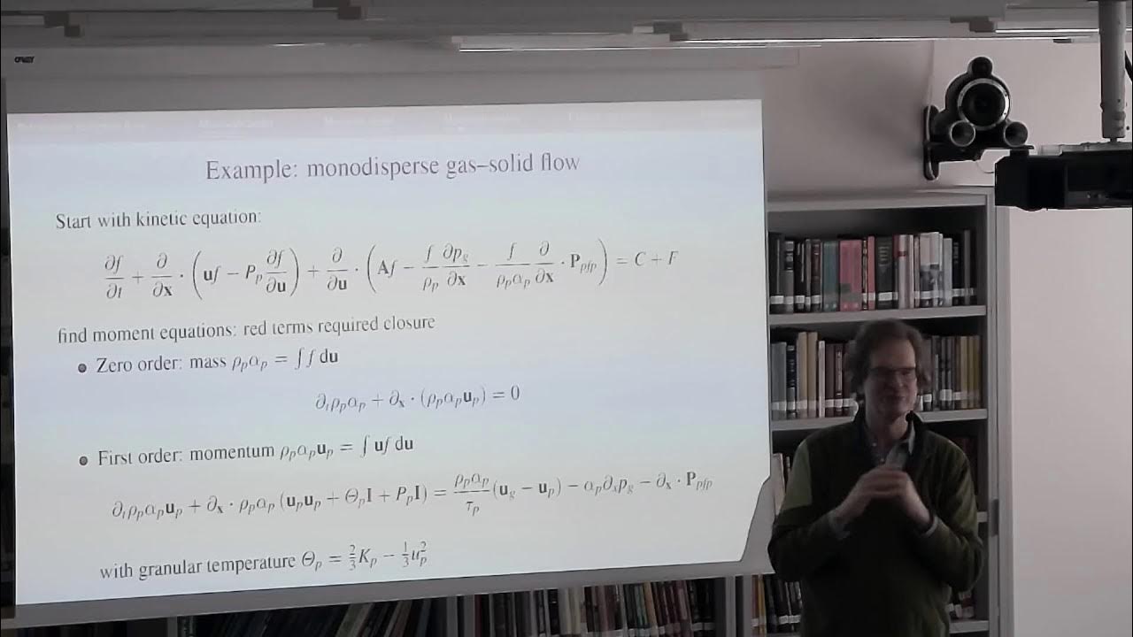 Rodney Fox - "A Kinetic-Based, Multiscale Eulerian Model for Polydisperse Multiphase Flows ...