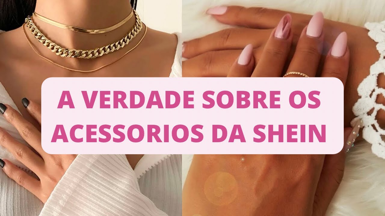 Acessórios da SHEIN, vale a pena ? - YouTube