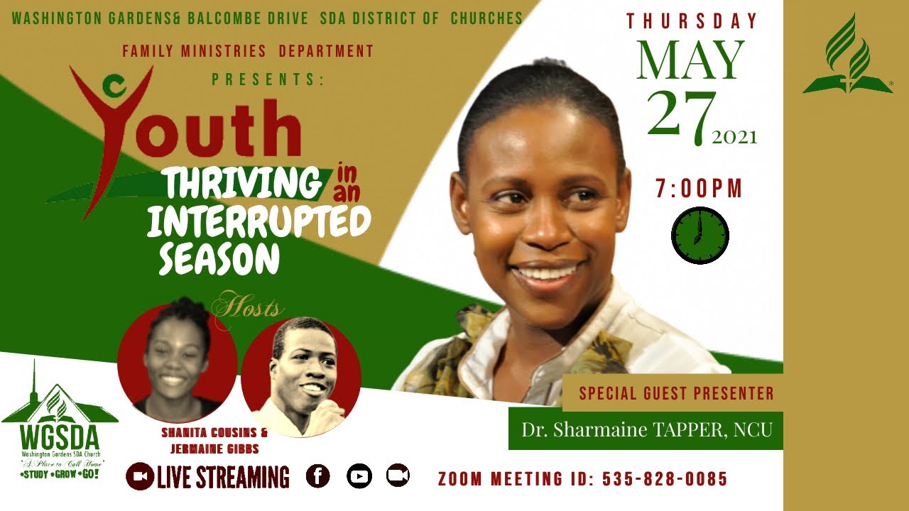 "Youth Thriving in an Interrupted Season" | Dr. Sharmaine Tapper, NCU ...