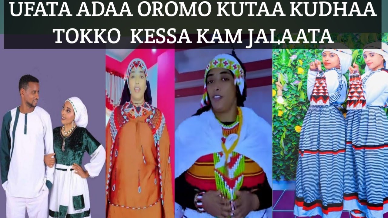 Ufata adaa oromo kutaa kudhaa tokoo kesaa kam jalataa - YouTube