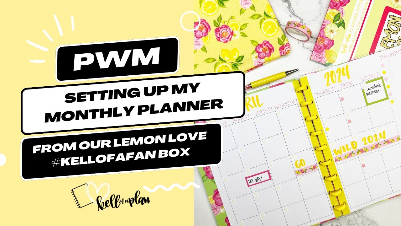 Setting Up My Monthly Planner from our Lemon Love Box - YouTube