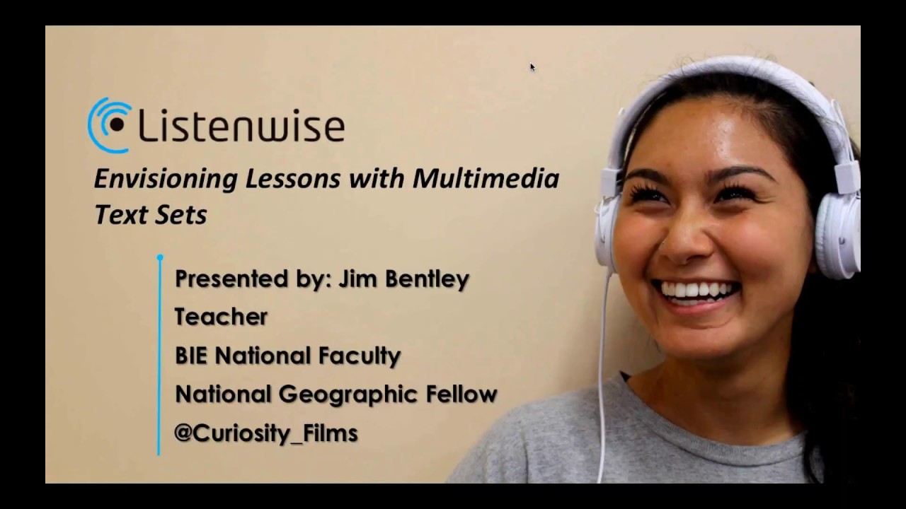 Envisioning Multimedia Text Sets Using Podcast Lessons - 2017 Webinar ...