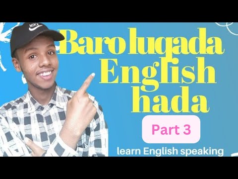 Baro Ku hadalka luqada English Ka | Daily English conversation - YouTube