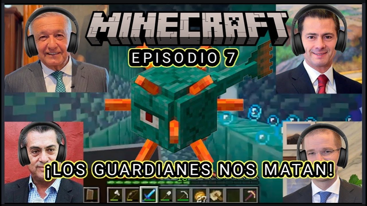 AMLO STREAMER Jugando MINECRAFT Episodio 7 - YouTube