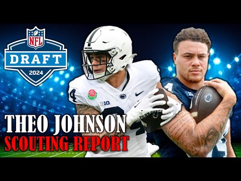 Theo Johnson Draft Profile I 2024 NFL Draft Scouting Report & Analysis ...