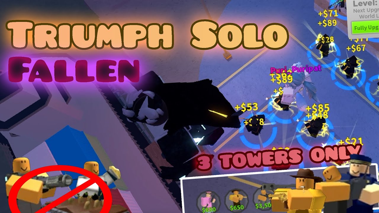 Triumph solo fallen with 3 TOWERS ONLY | Tower Defense Simulator ROBLOX ...