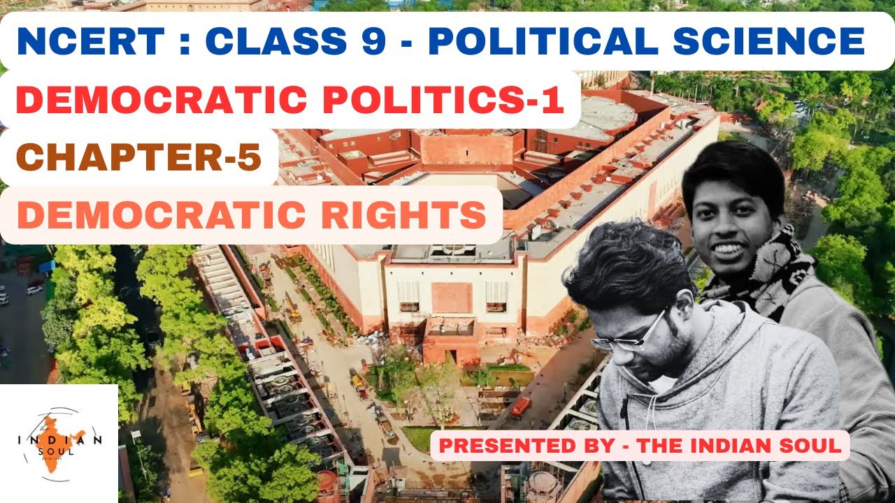 NCERT: CLASS 9 - POLITICAL SCIENCE (CHAPTER-5) : DEMOCRATIC RIGHTS ...