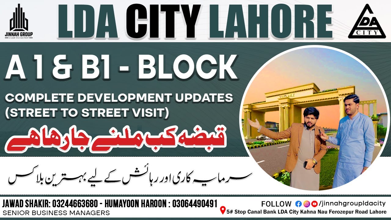 LDA City Lahore | A Comprehensive Guide to A1 & B1 Blocks | Development ...