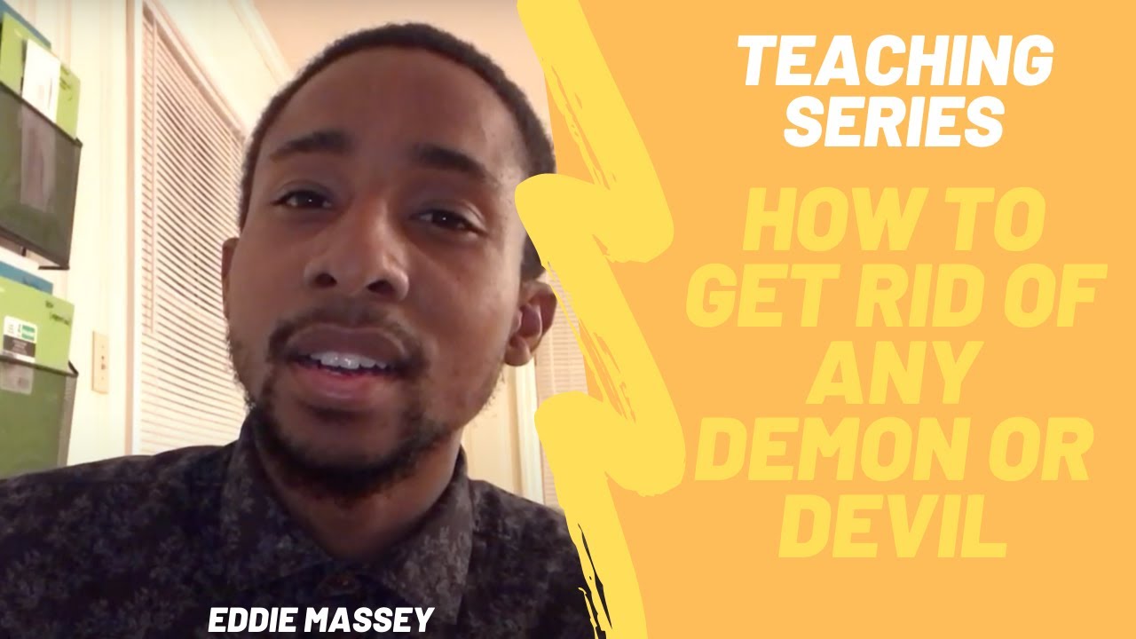 How to Get Rid of Any Demon or Devil Pt. 1 - YouTube